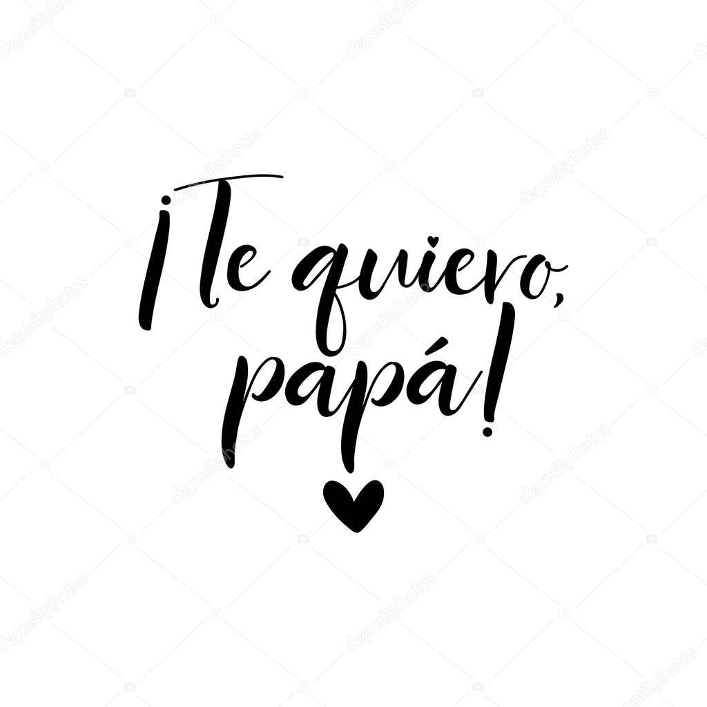 Texto en español - Te quiero, papá. Tarjeta del Día del Padre. Letras ...