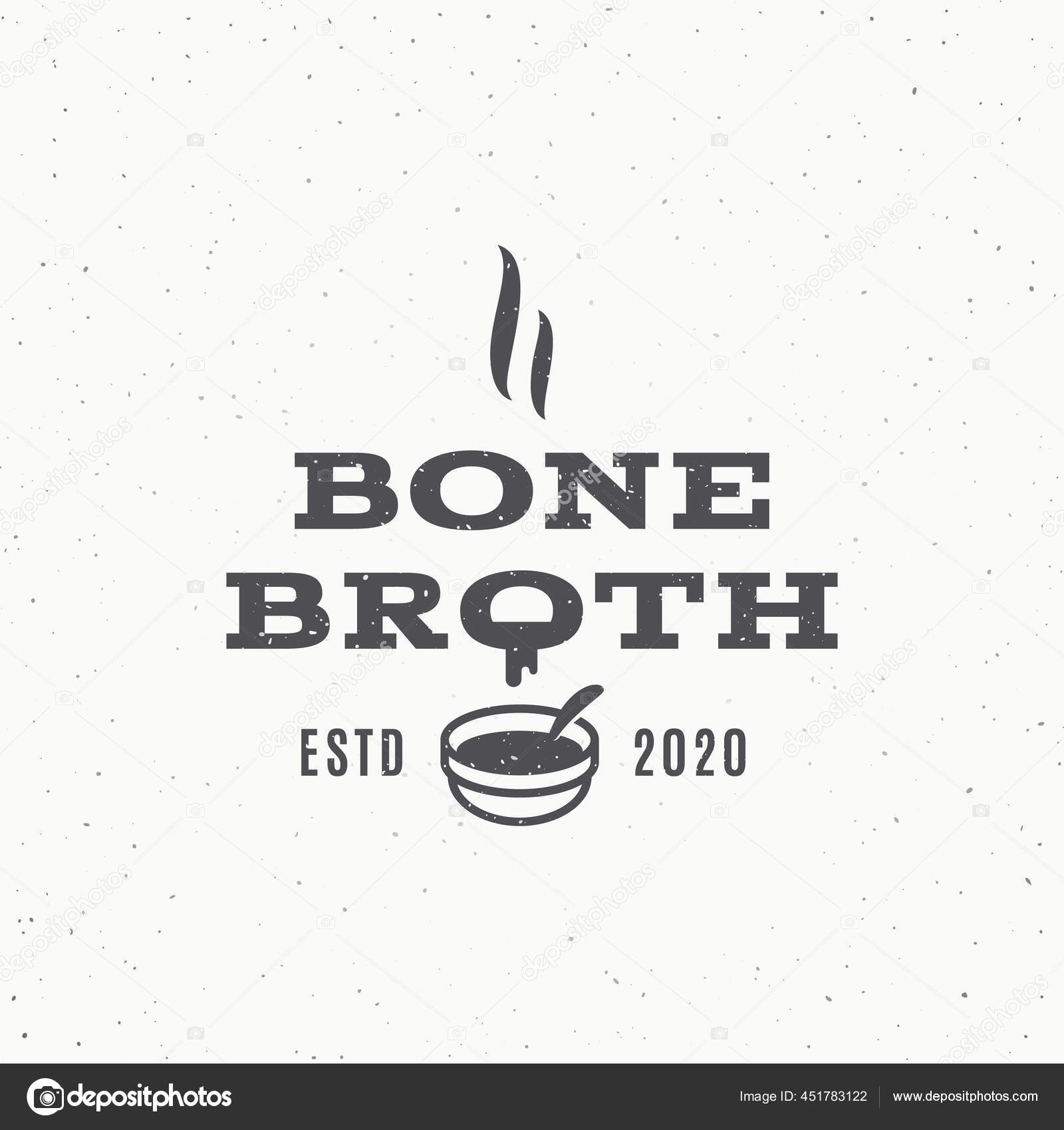 Bone Broth Abstract Retro Sign, Symbol or Logo Template. Hot Boiled ...