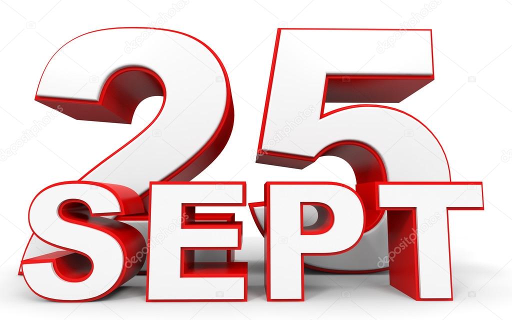September 25. 3d text on white background. Stock Photo by ©iCreative3D ...