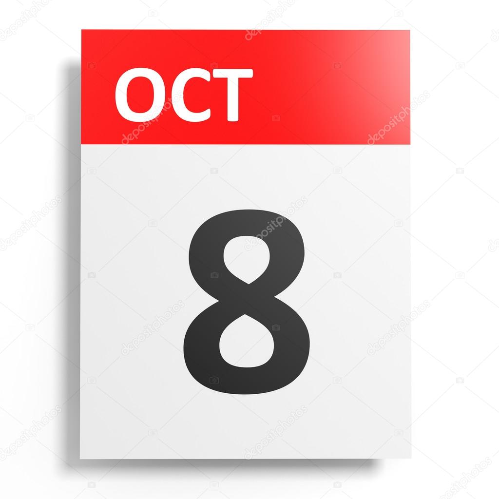 Calendar on white background. 8 October. — Stock Photo © iCreative3D ...