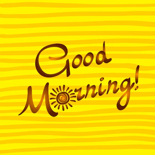 Good morning calligraphic inscription and hand-drawn yellow sun on a ...