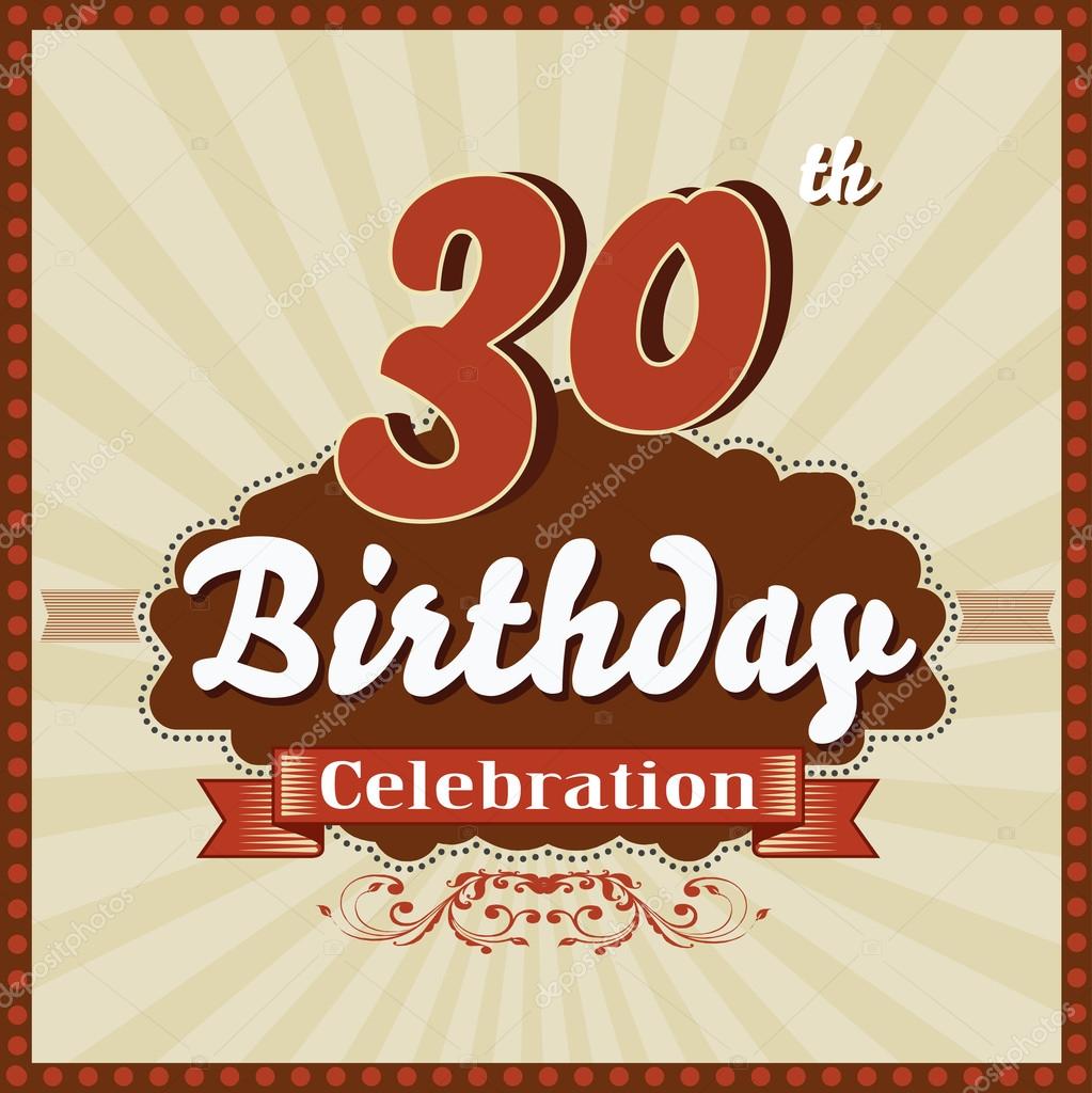 30 Jahre Feier, 30. Happy Birthday Retro-Karte Stock-Vektorbild von ...