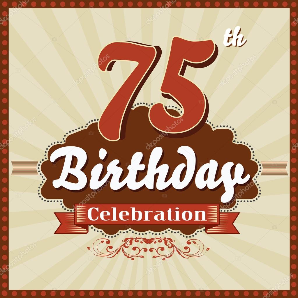 75 Años de celebración, 75 cumpleaños feliz tarjeta de estilo retro ...