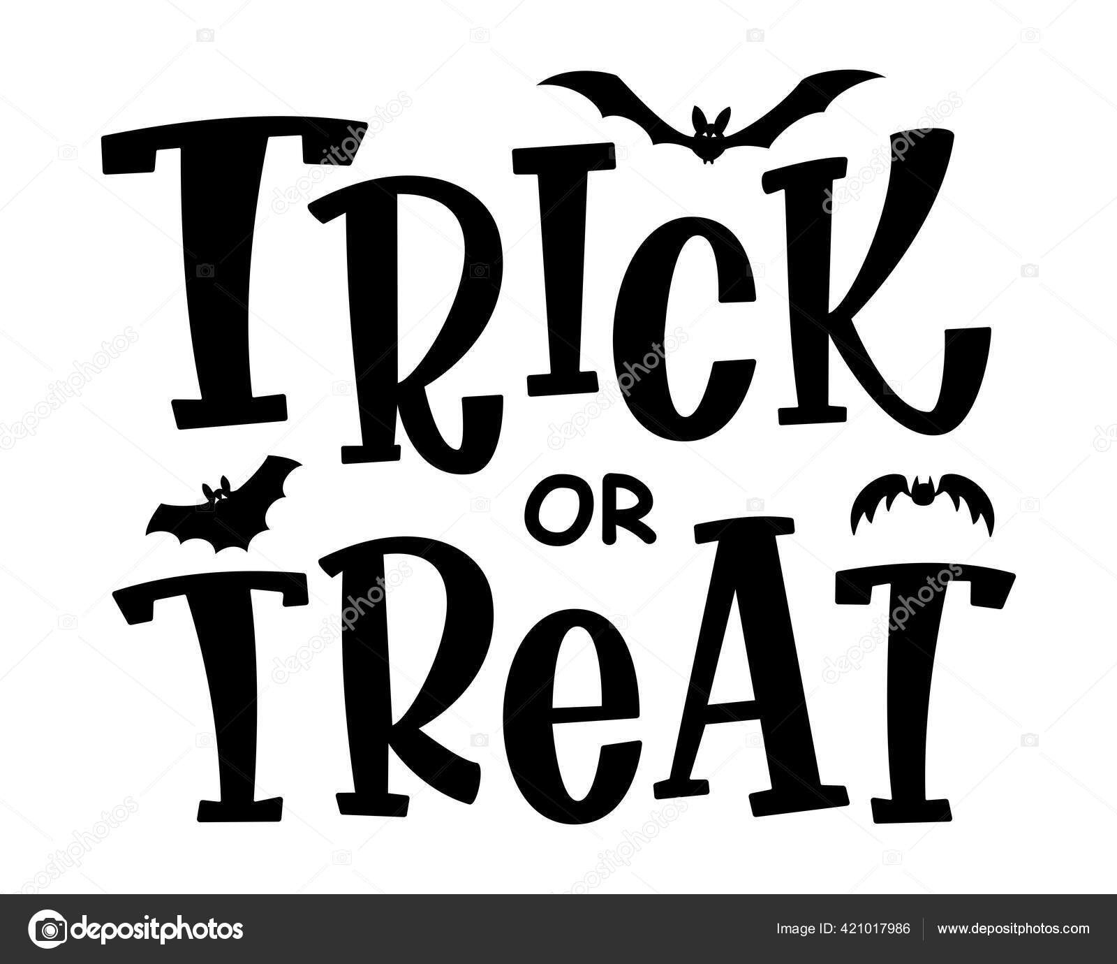 Trick Treat Text Banner Halloween Phrase Isolated Test Bats