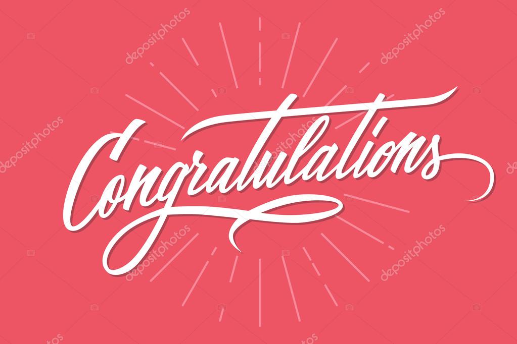 Congratulations. Hand lettering. Calligraphic greeting inscription ...