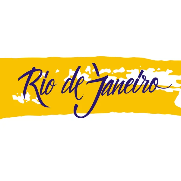Handwritten inscription Rio de Janeiro on brush stroke background. Hand ...