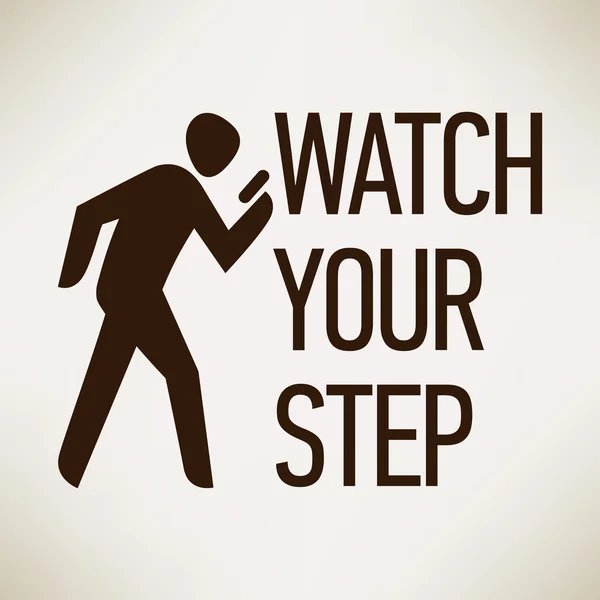 55 Watch your step Vector Images | Depositphotos