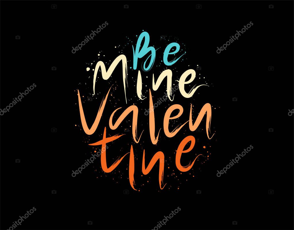 Be Mine Valentine lettering Texto sobre fondo negro en ilustración ...