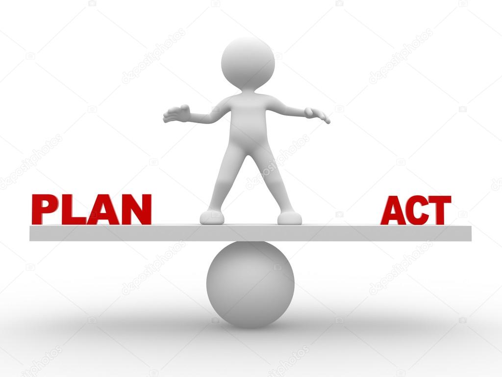 3d man standing on a seesaw between words plan and act — Stock Photo ...