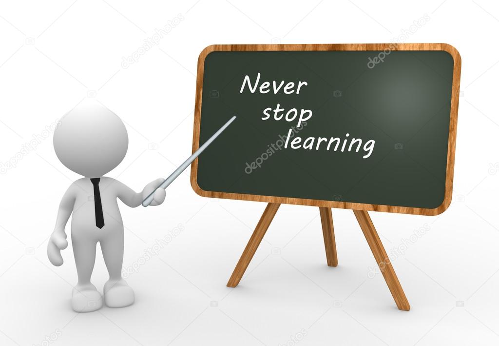 Hombre con pizarra y texto Nunca dejes de aprender: fotografía de stock ...