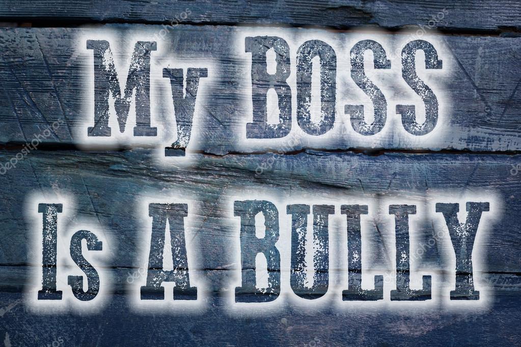 Bully Bosses Memes