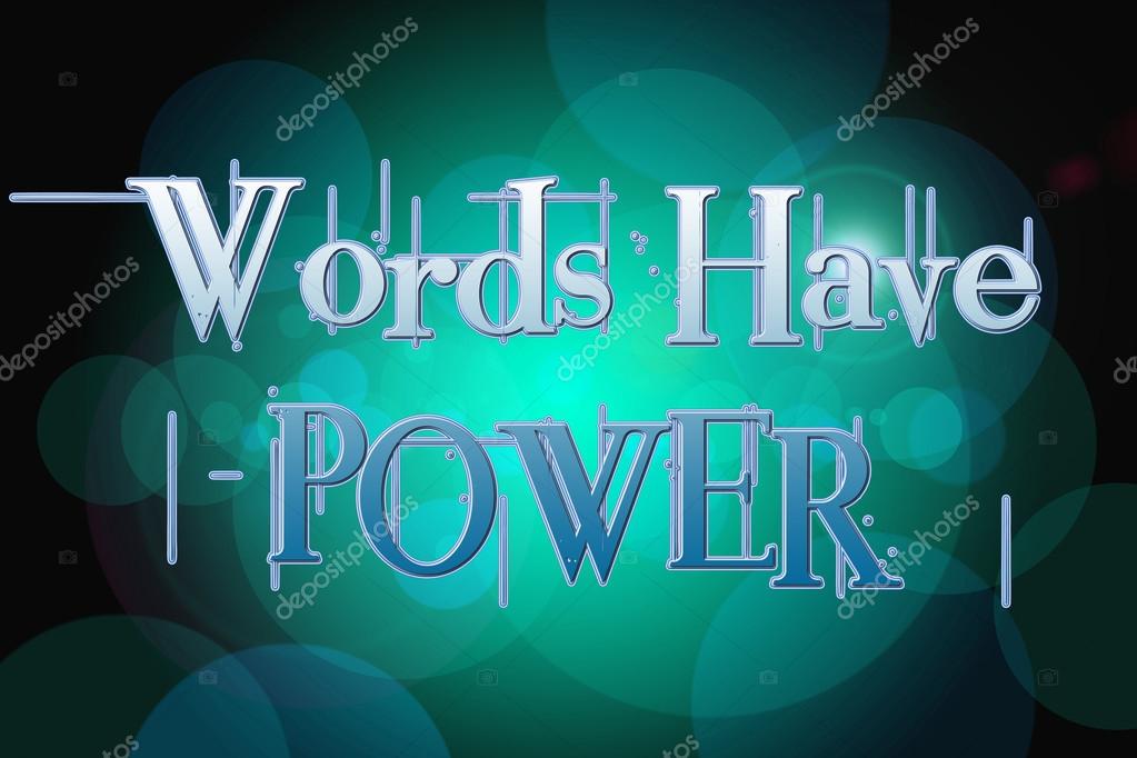 Words Have Power Concept — Stock Photo © IlianaMihaleva #56313653