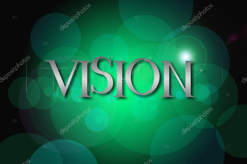 Vision word on vintage bokeh background, concept sign Stock Photo by ...