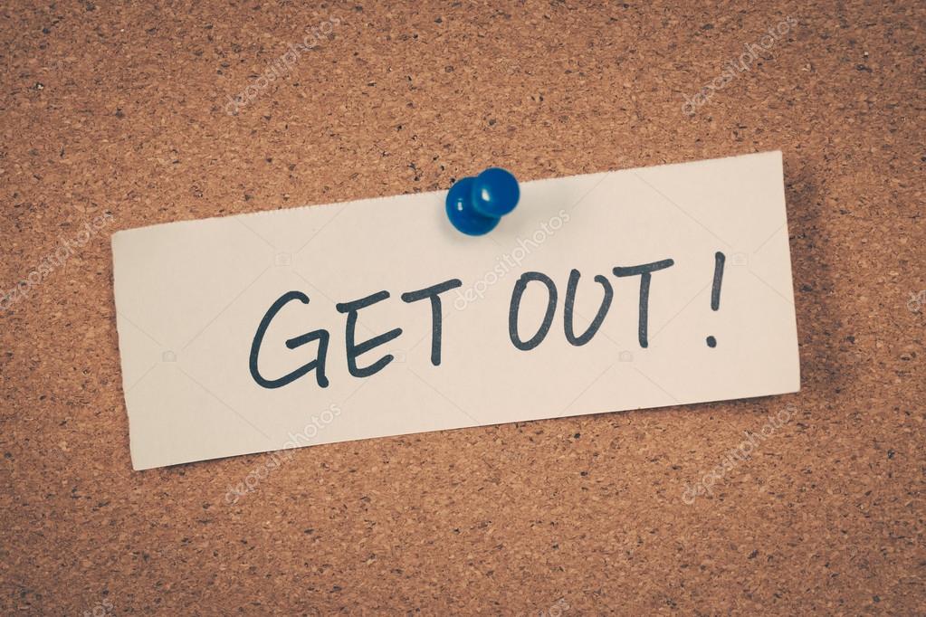 Get out — Stock Photo © sean824 #80072082