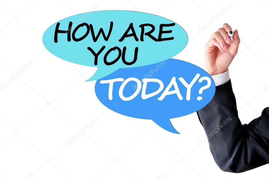 How are you today question Stock Photo by ©Ai825 53297583