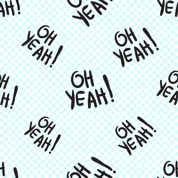 Oh yeah Vector Art Stock Images | Depositphotos