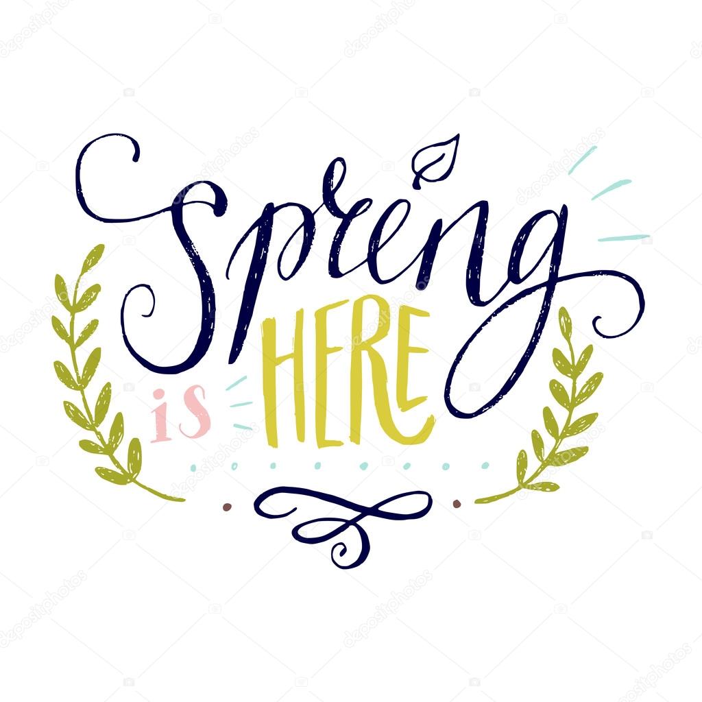 'Spring is here' hand lettering Stock Vector by ©TashaNatasha 105335606