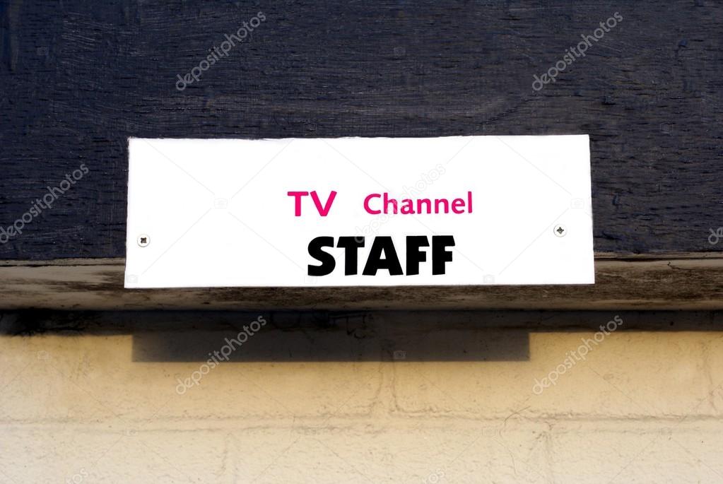TV channel staff sign — Stock Photo © rose4 #68937699