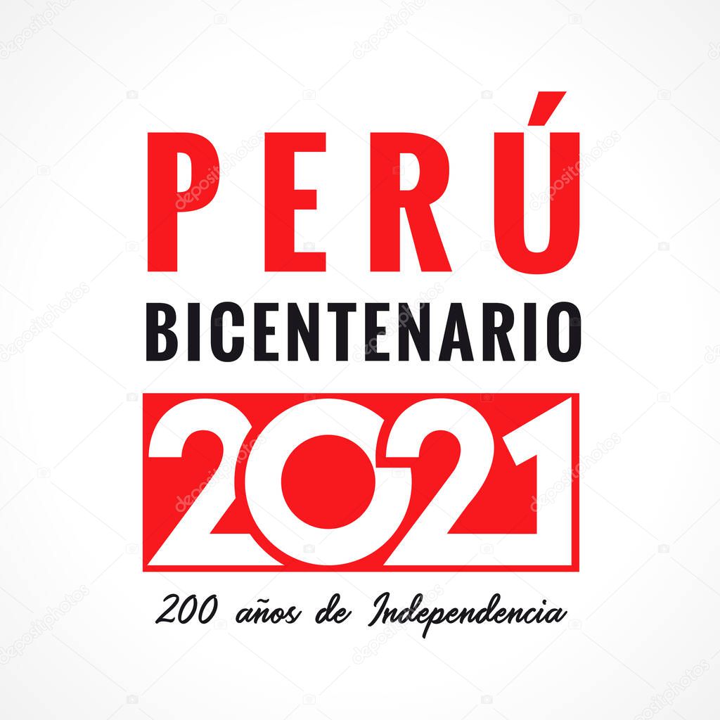 Ano del Bicentenario del Perú, 200 anos de Independencia, letras ...