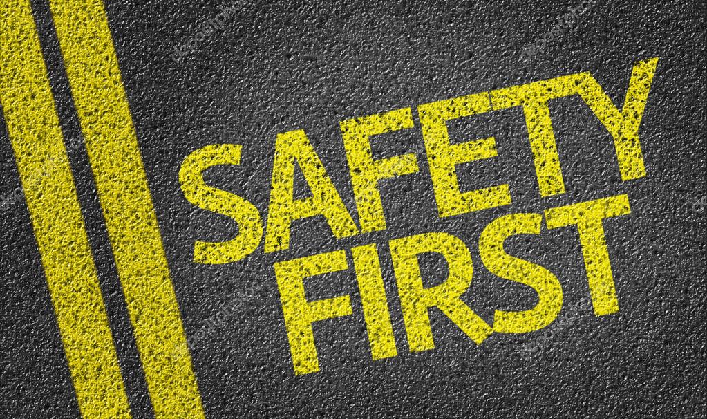 Safety First written on the road Stock Photo by ©gustavofrazao 54377869