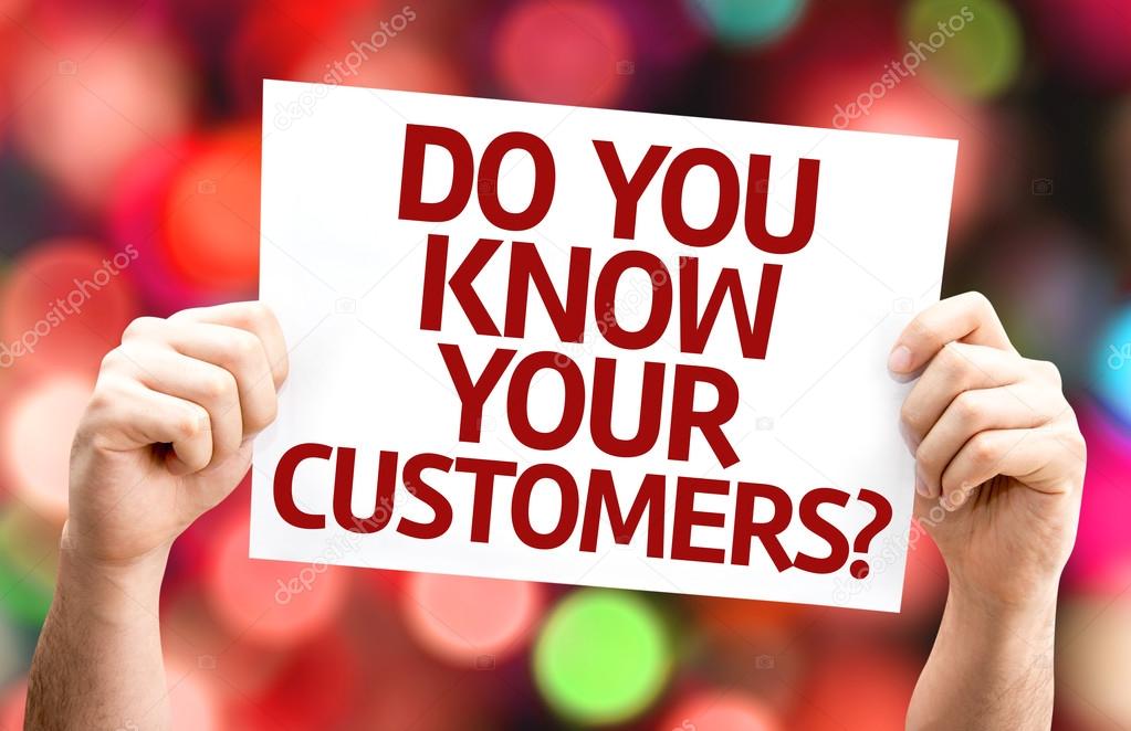 Do You Know Your Customers? card — Stock Photo © gustavofrazao #63139897