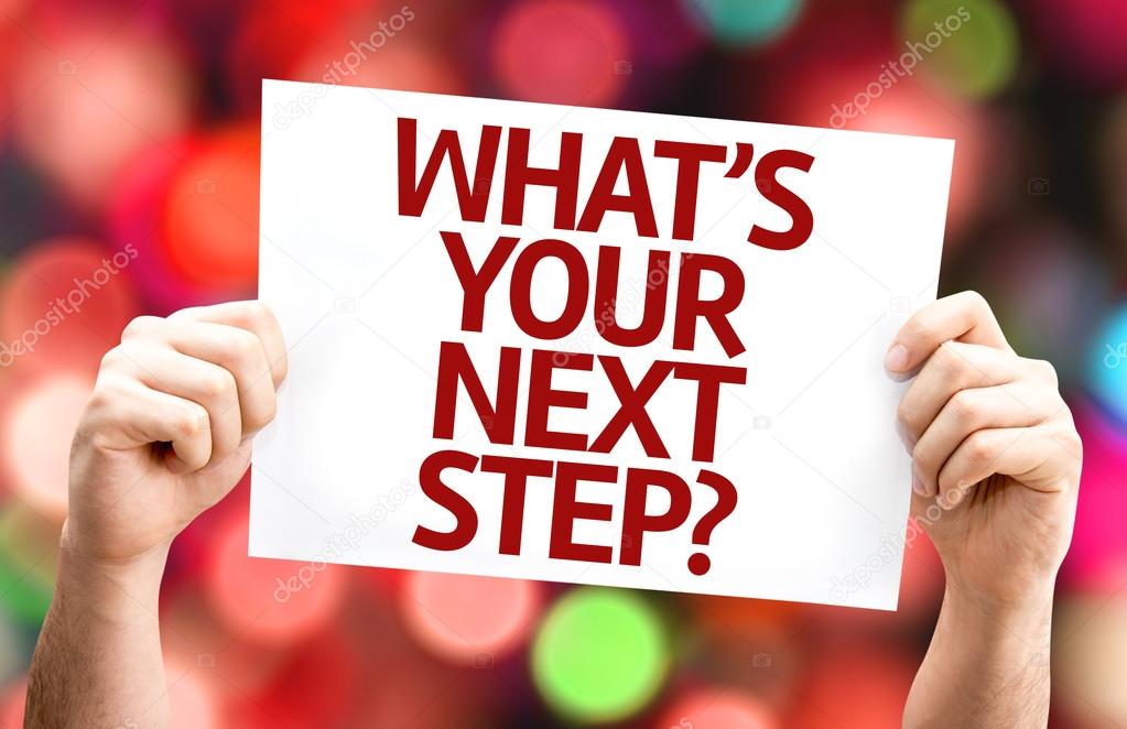 What's Your Next Step? card — Stock Photo © gustavofrazao #63143795