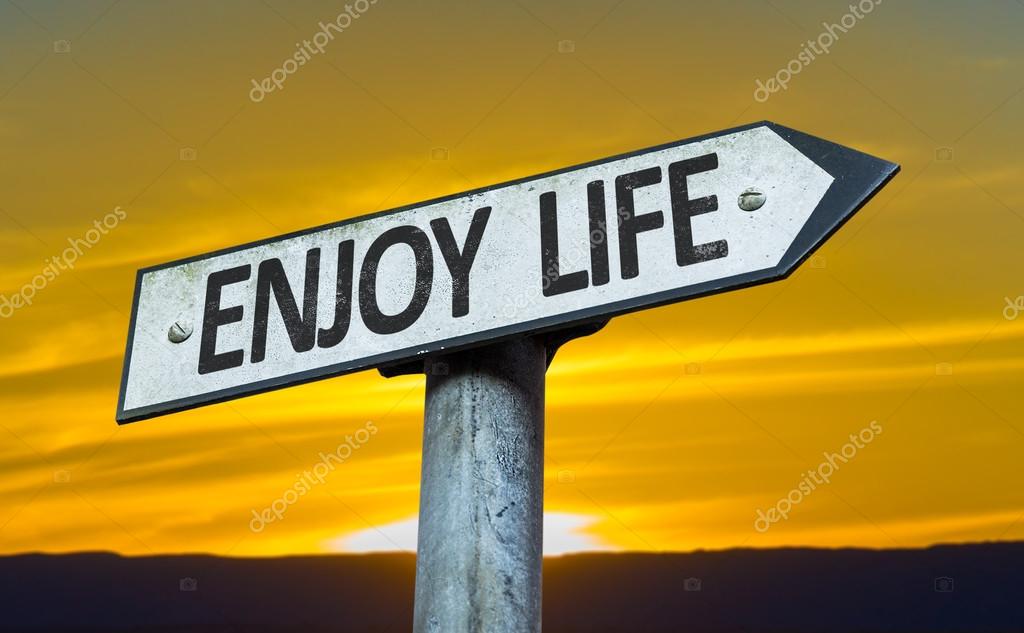 Enjoy Life sign Stock Photo by ©gustavofrazao 64908001