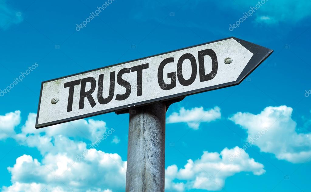 Trust God sign Stock Photo by ©gustavofrazao 64914973