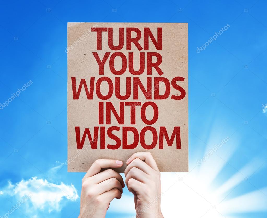 Turn Your Wounds Into Wisdom card Stock Photo by ©gustavofrazao 67107631