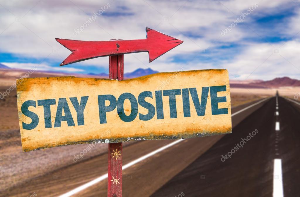 Stay Positive sign — Stock Photo © gustavofrazao #71127207