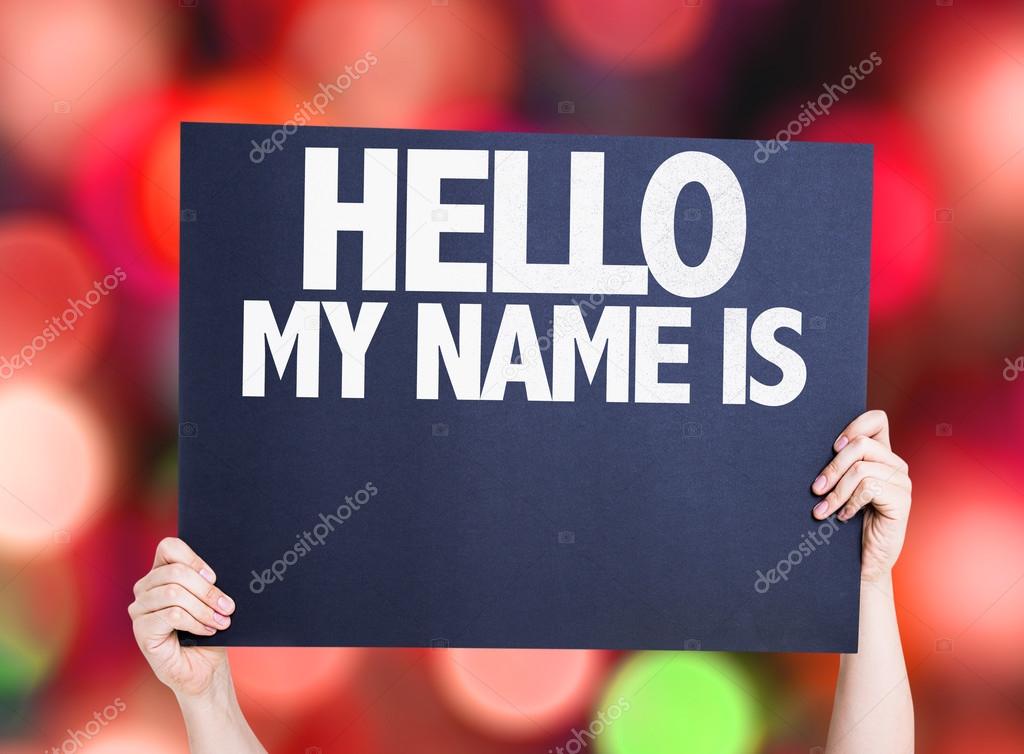 Hello My Name Is card Stock Photo by ©gustavofrazao 73405953