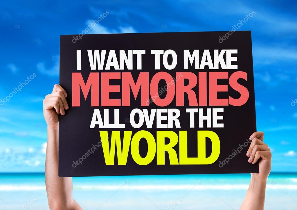 I Want to Make Memories All Over the World card — Stock Photo ...