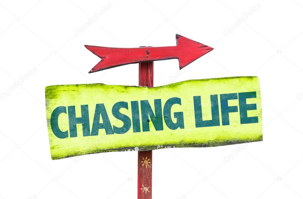 Chasing Life text sign Stock Photo by ©gustavofrazao 73414533