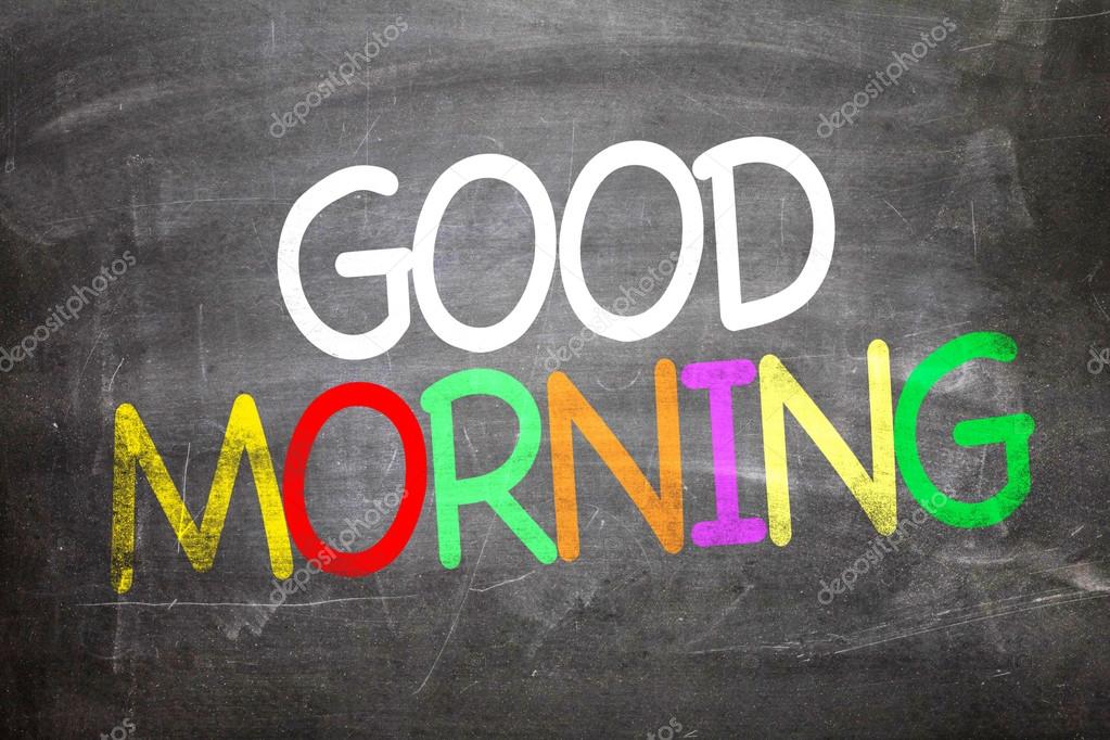 Good Morning written on a chalkboard — Stock Photo © gustavofrazao ...