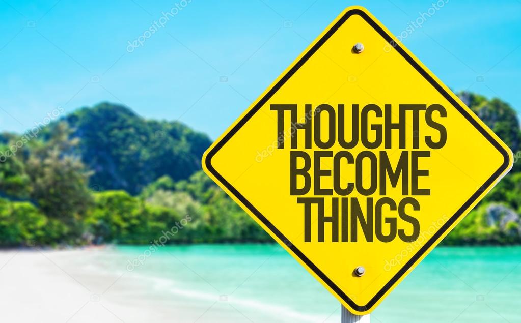 Thoughts Become Things sign — Stock Photo © gustavofrazao #86577978