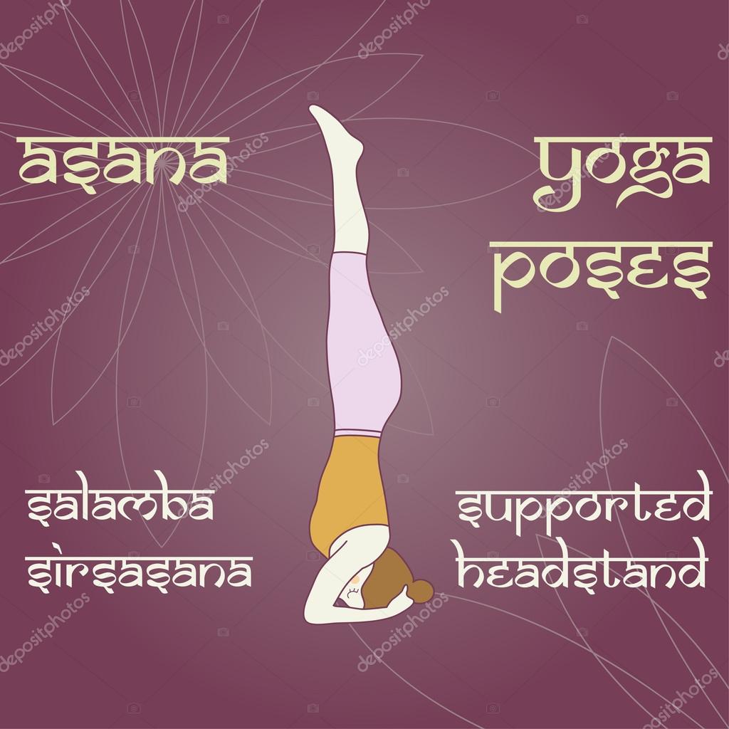 Salamba Sirsasana. Supported headstand. Stock Illustration by ...