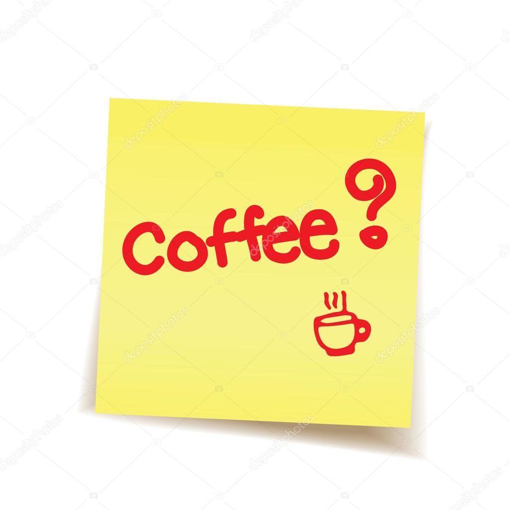 Coffee write and draw on post it Stock Vector Image by ©Zaozaa #56895243