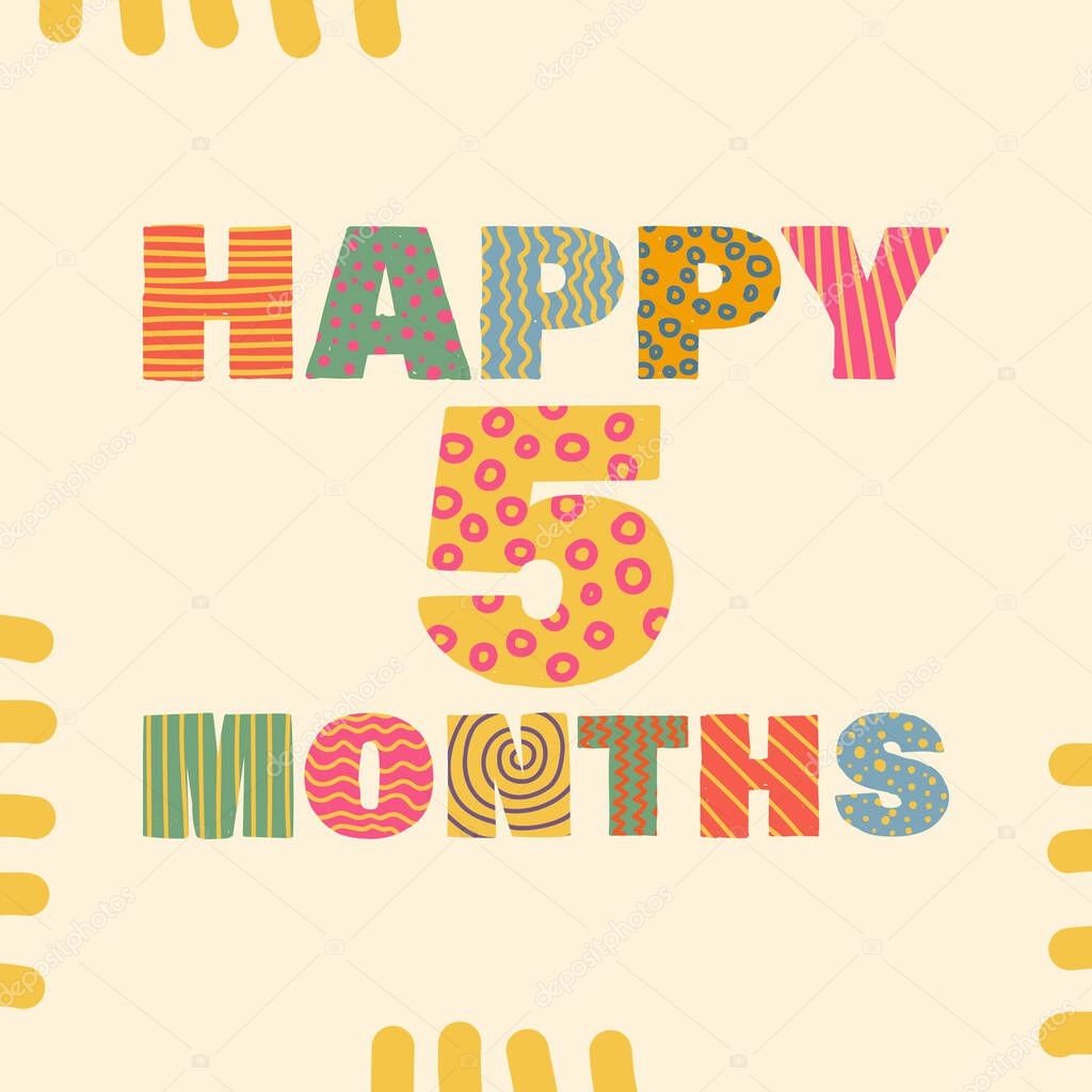 Feliz 5 meses. Letras de felicitación estilo de los niños, dibujos ...