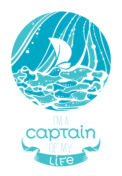 I'm a Captain of my life. Inspirational and motivational poster Stock ...