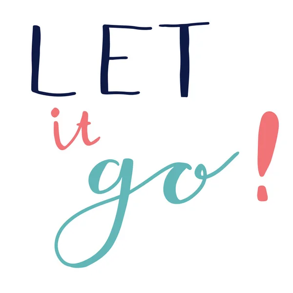 155 Let it go Vector Images, Let it go Illustrations | Depositphotos