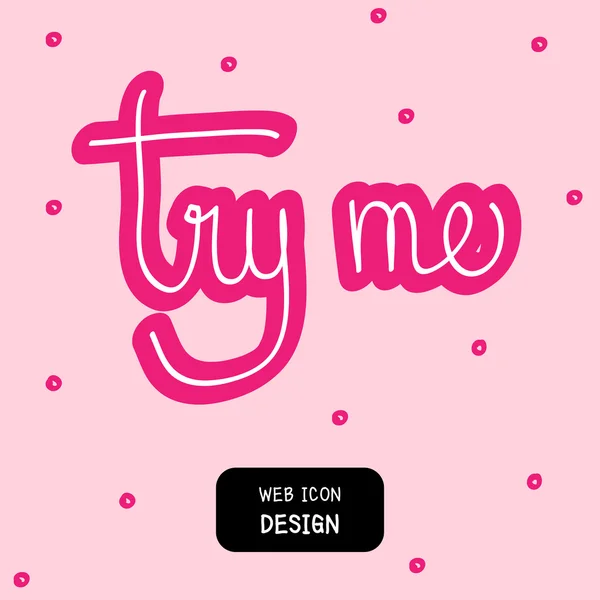 ᐈ Try me signs stock vectors, Royalty Free try me illustrations ...