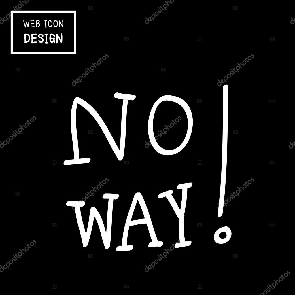 Vector No Way caligrafía, No Way letras, No Way escritura a mano 2024