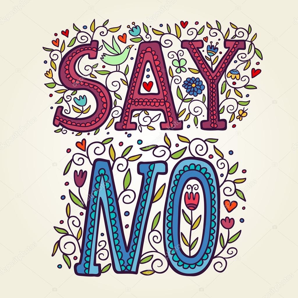 Say no. Stock Vector Image by ©Apolinarias #57811815