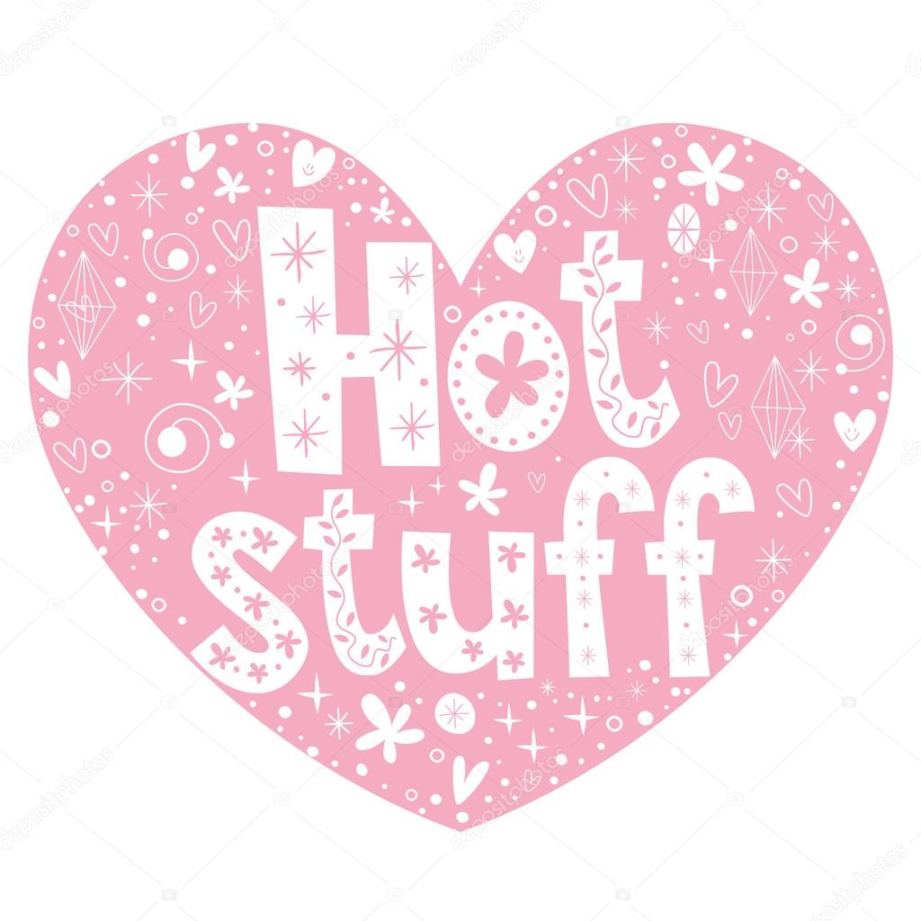Hot stuff pink heart shaped typography lettering vector design Stock ...
