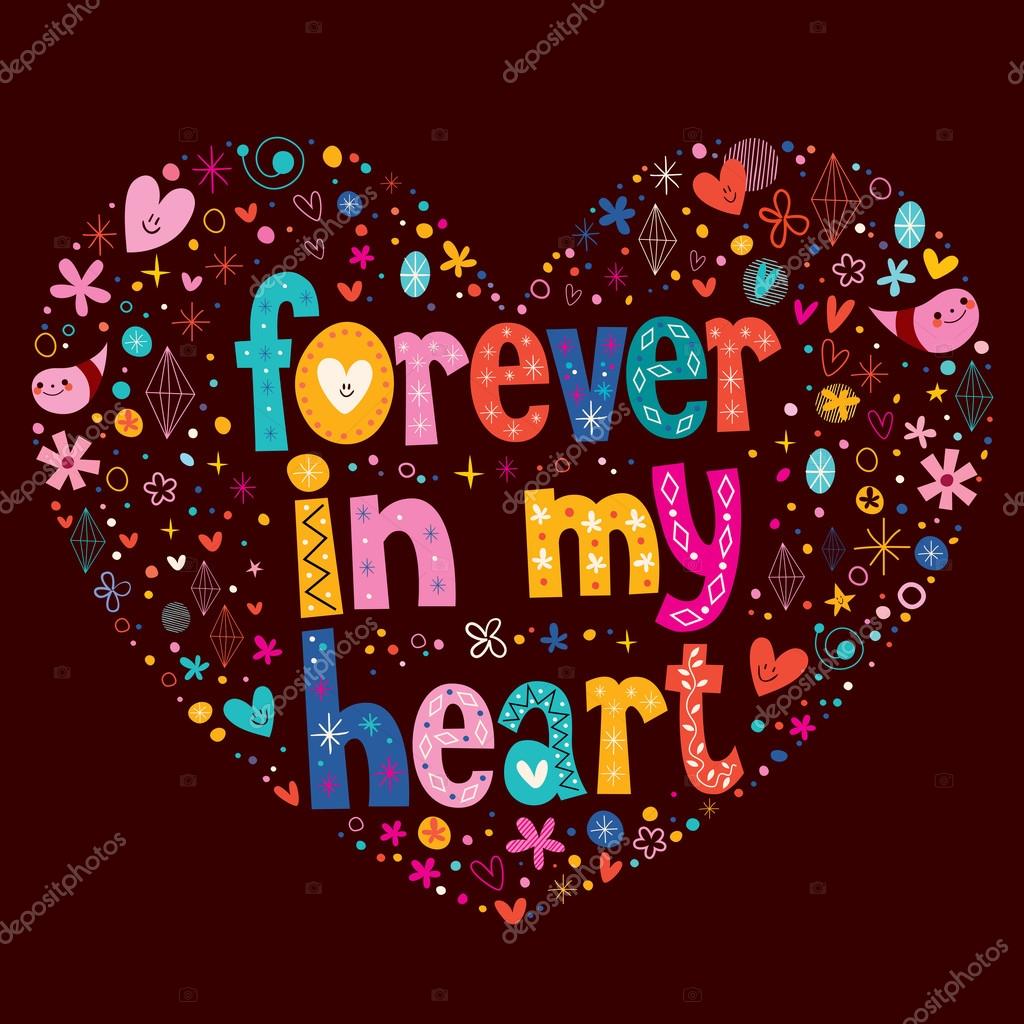 Forever in my heart — Stock Vector © Aliasching #73158591