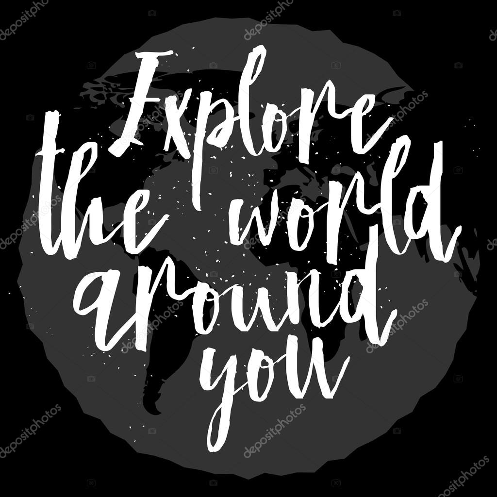 Explore the world around you Stock Vector by ©goldenshrimp 111689196