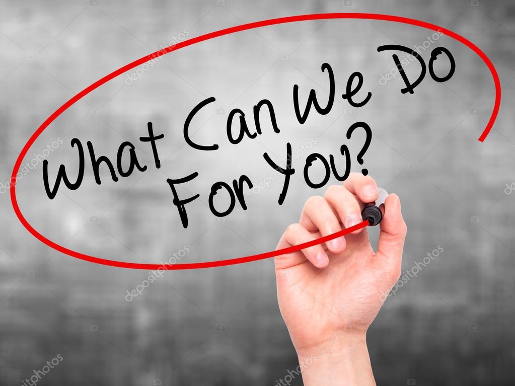 Man Hand writing What Can We Do For You? with black marker on vi ...