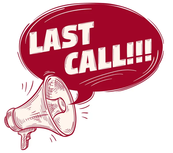 Last call Vector Art Stock Images | Depositphotos