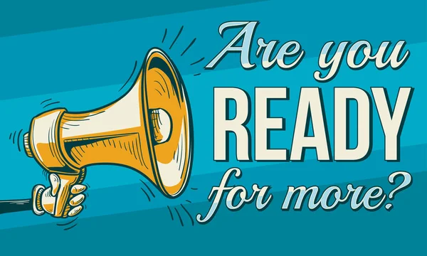You Ready Trendy Poster Sign Megaphone Stock Vector by ©alex_scholar ... You Ready Trendy Poster Sign Megaphone Stock Vector by ©alex_scholar ...