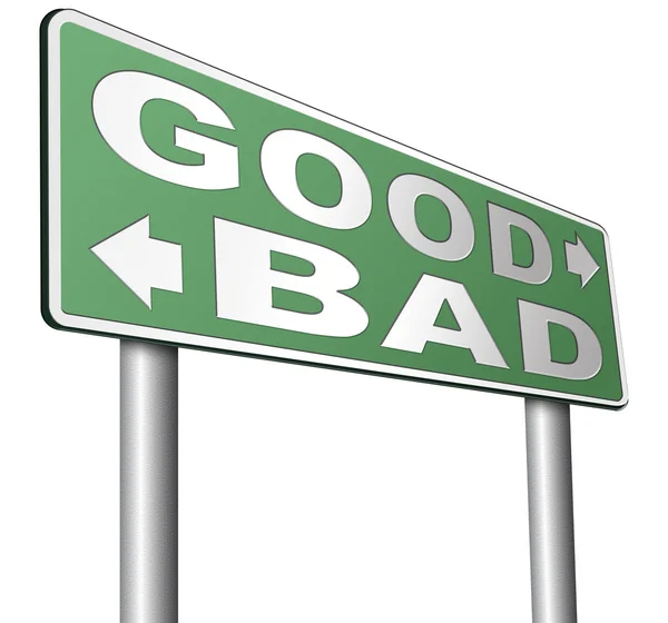 Good Vs Bad Sign